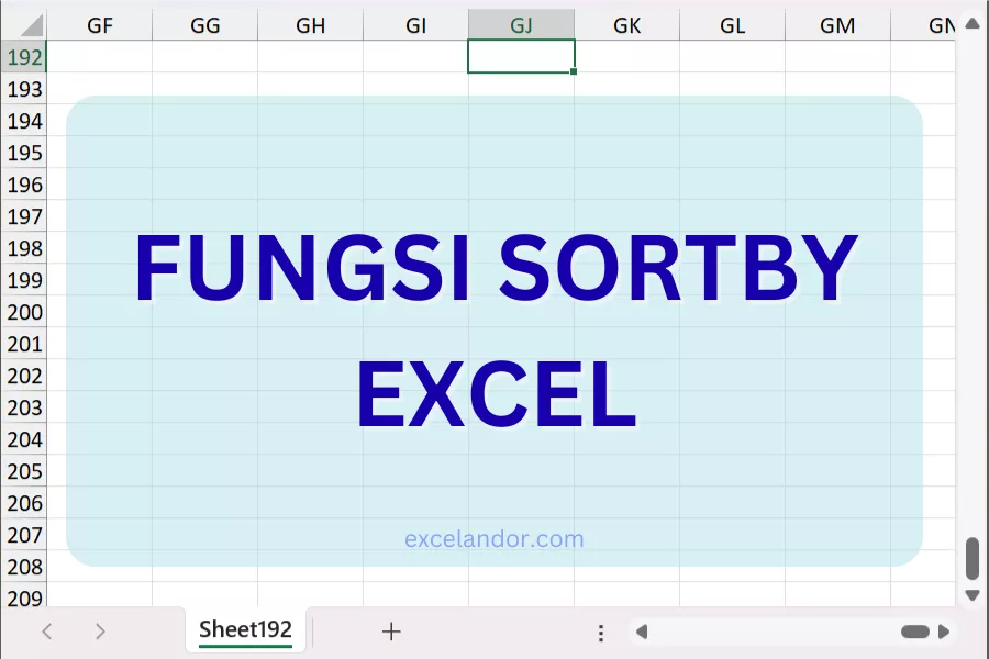 Fungsi SORTBY di Excel: Rumus Pengurutan Berdasarkan Kolom Kunci